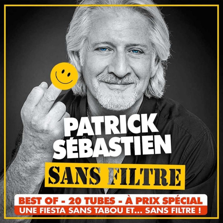 Patrick Sébastien – Sans Filtre | Patrick Sebastien